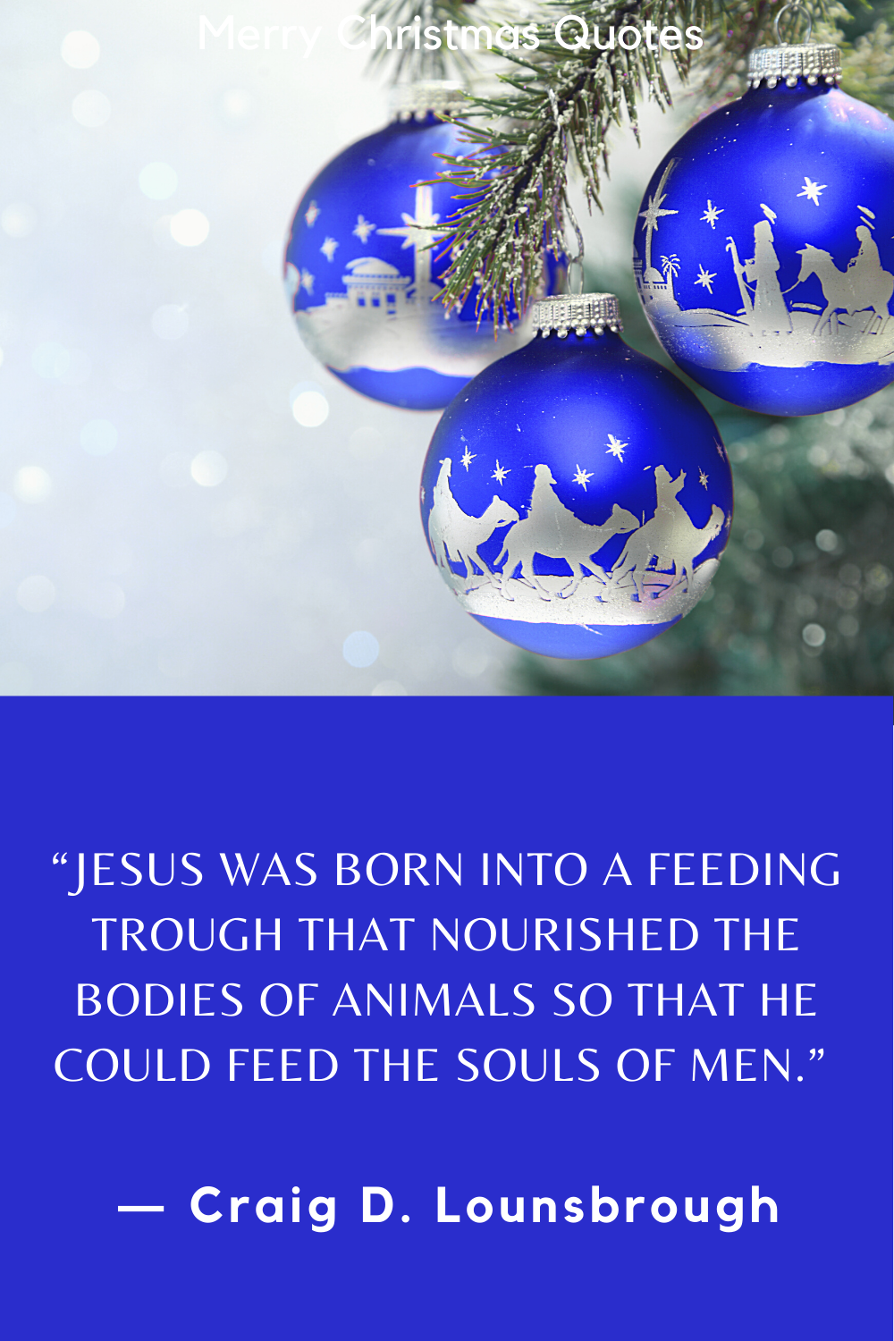 75+ Best Religious Quotes About Christmas 2021